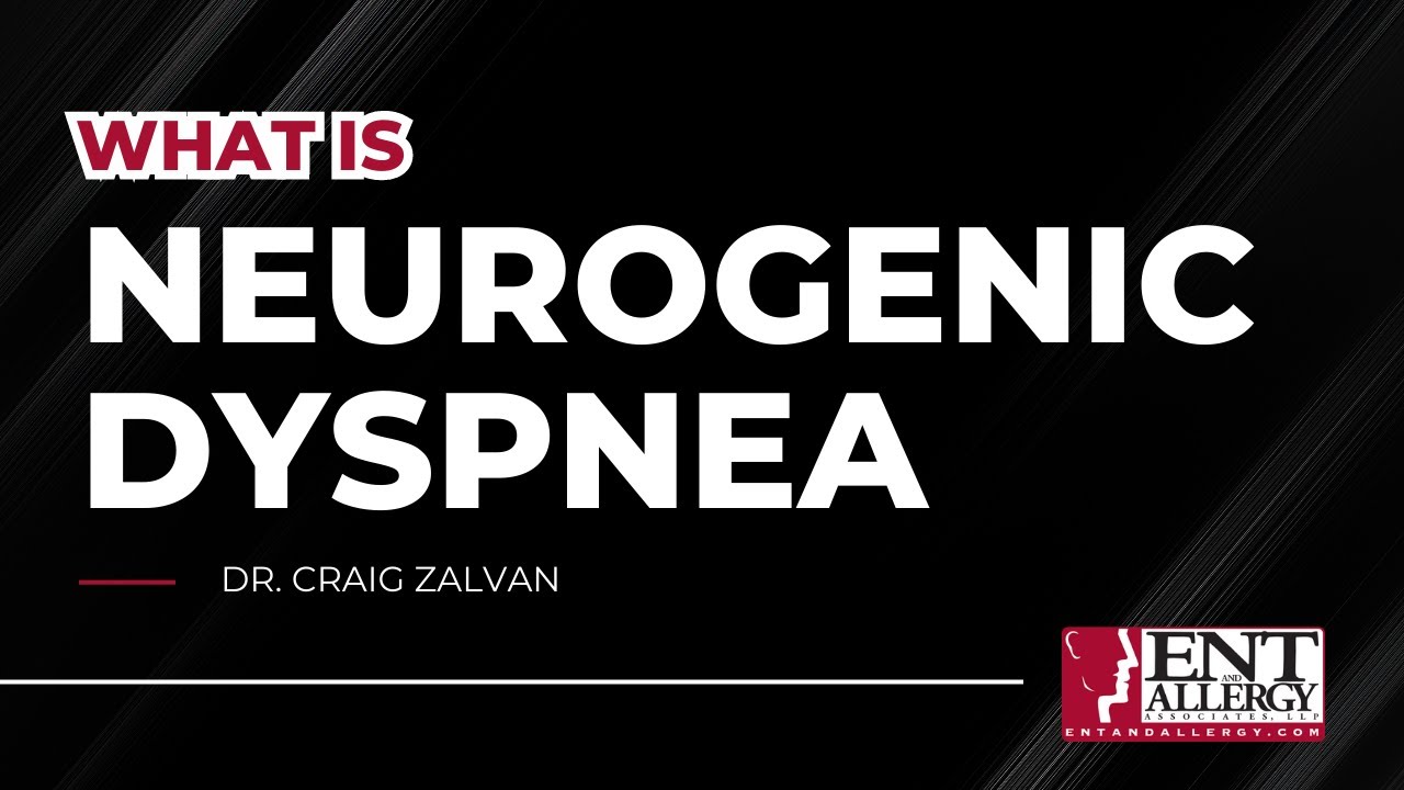 Neurogenic Dyspnea: Why It Makes You Feel Out of Breath